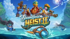 Прохождение SteamWorld Heist 2 (стрим)