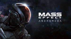 Mass Effect™_ Andromeda