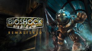 BioShock Remastered