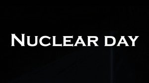 Nuclear Day 1 сезон