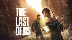 THE LAST OF US.