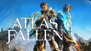 Atlas Fallen 🎮