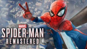 Marvel’s Spider-Man Remastered┃Прохождение