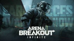 Arena Breakout: Infinite