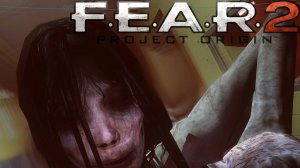 F.E.A.R. 2: Project Origin