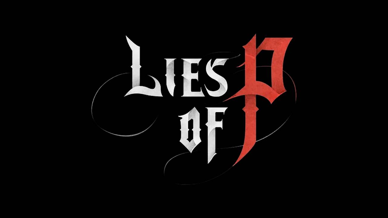 Lies Of P