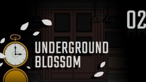 underground blossom