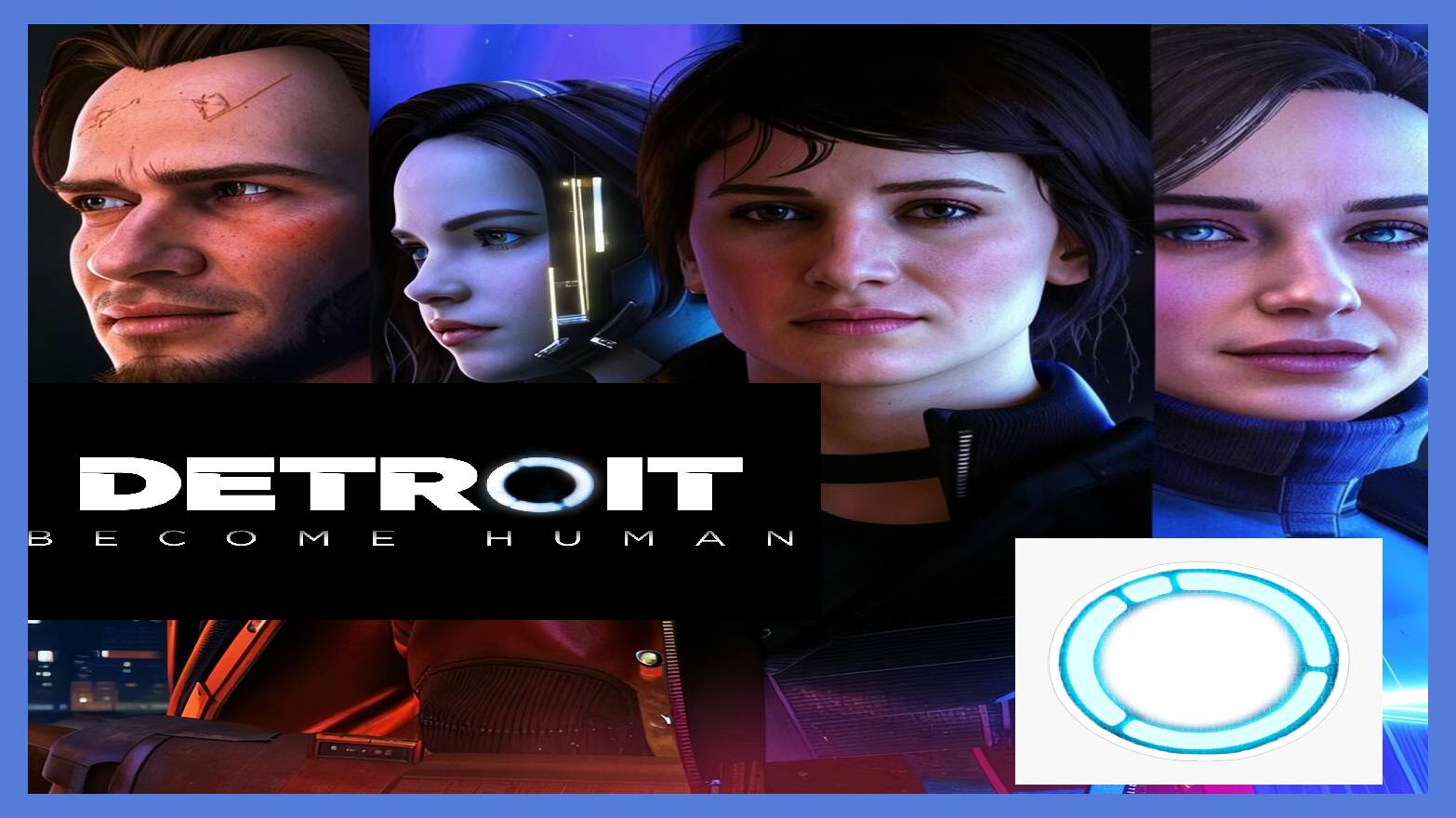 Detroit: Become Human(ВИДЕОРОЛИКИ)