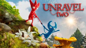 Unravel Two - прохождение