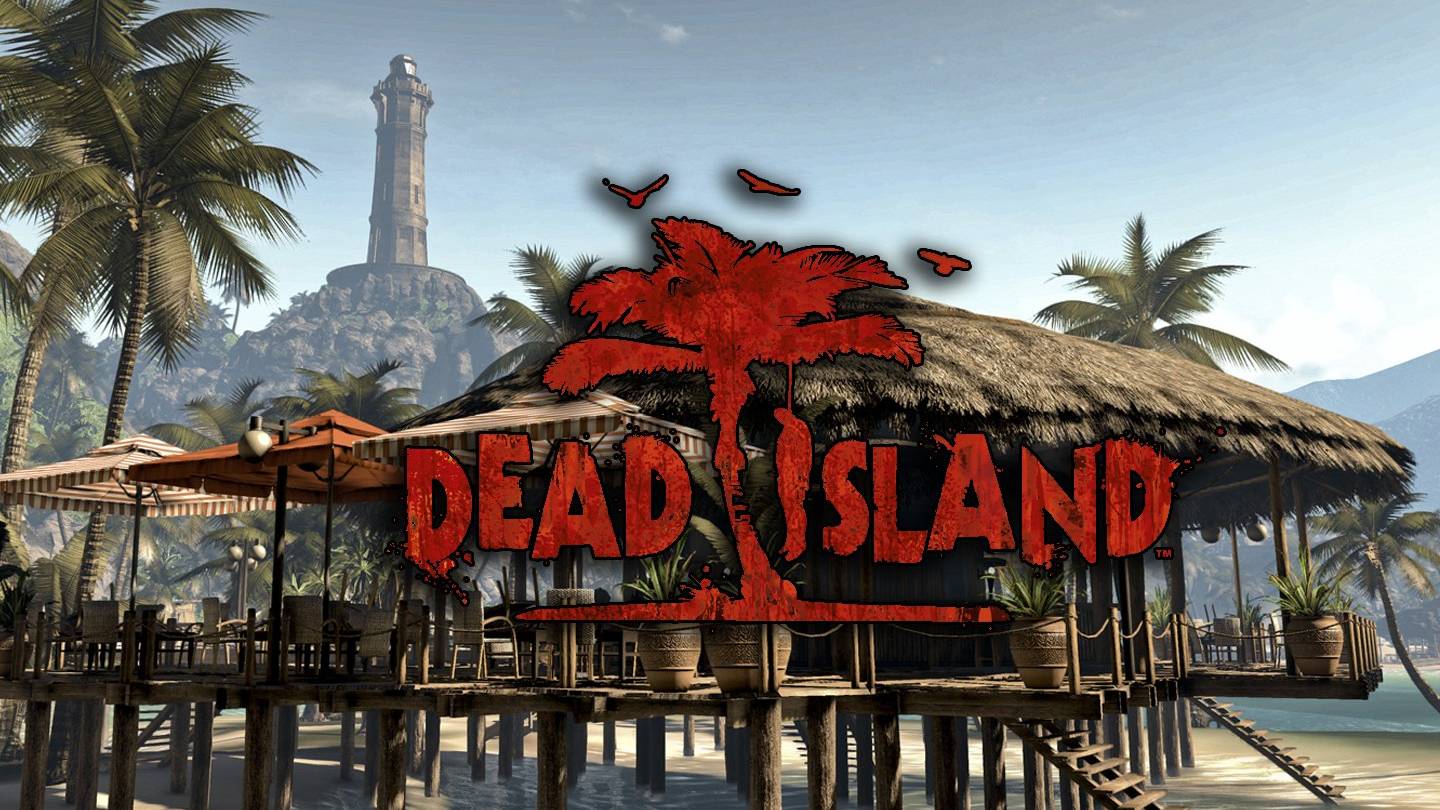 Dead Island. Игра первая. Полное (почти) прохождение. (Завершено)