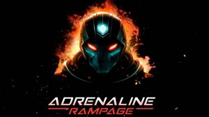 Adrenaline Rampage