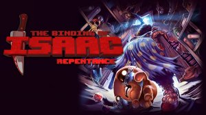 The Binding of Isaac: Repentance