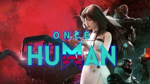 Once Human