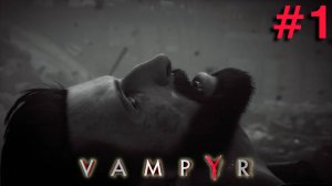 Vampyr (2018)