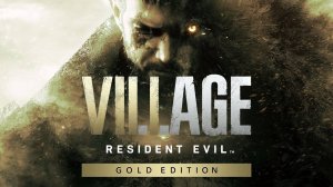 RESIDENT EVIL VILLAGE