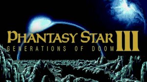 Phantasy Star III: Generations of Doom