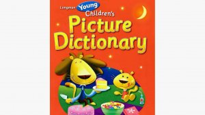 Longman Young Children′s Picture Dictionary