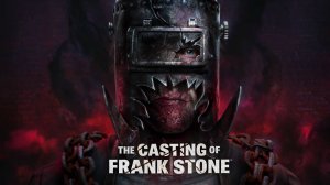 The Casting of Frank Stone