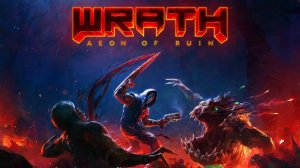 WRATH - Aeon of Ruin