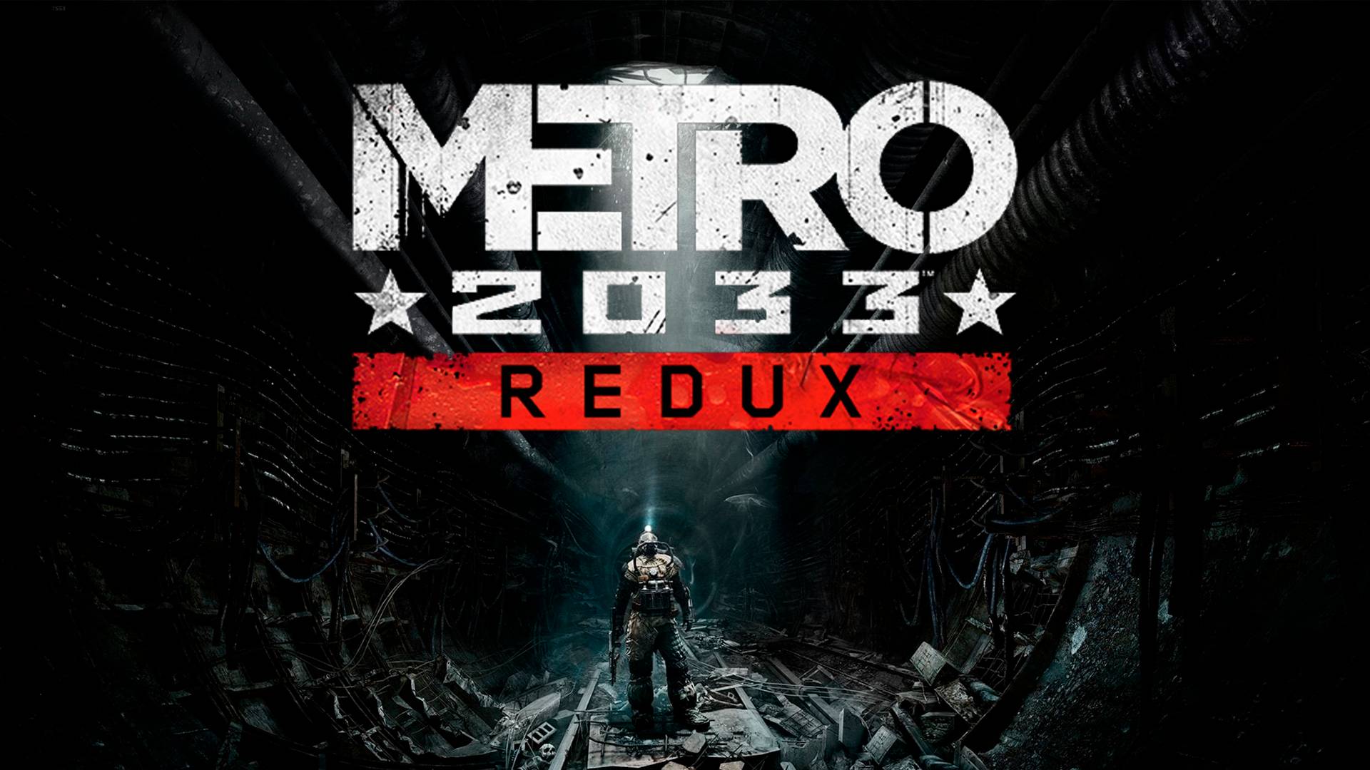 Metro 2033 Redux┃Прохождение