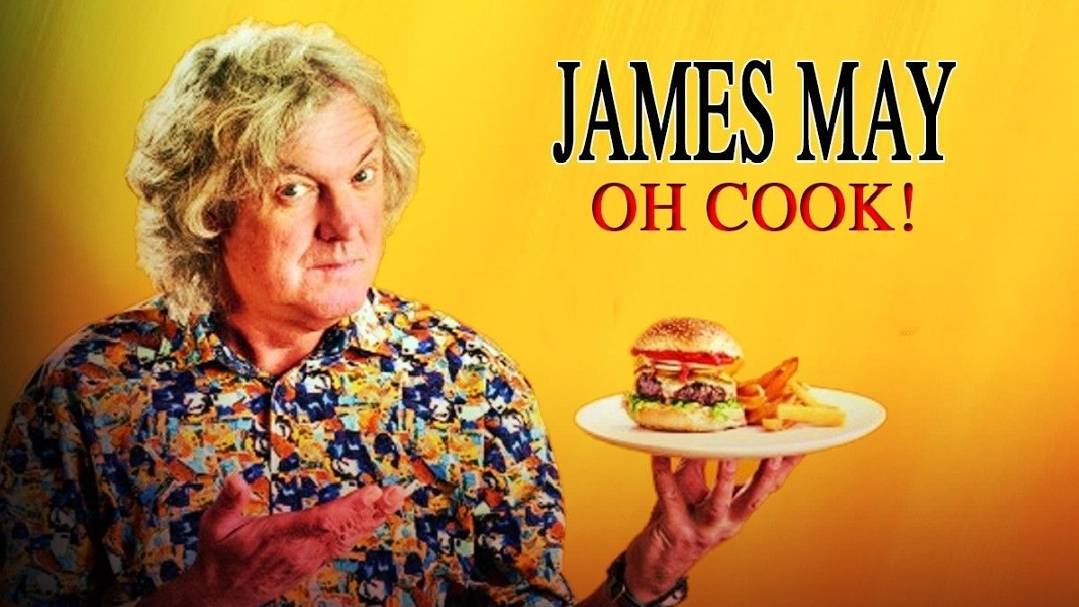 Джеймс Мэй: О Варить / James May: Oh Cook