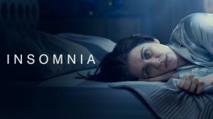 Сериал Бессонница Insomnia.2024.S01.