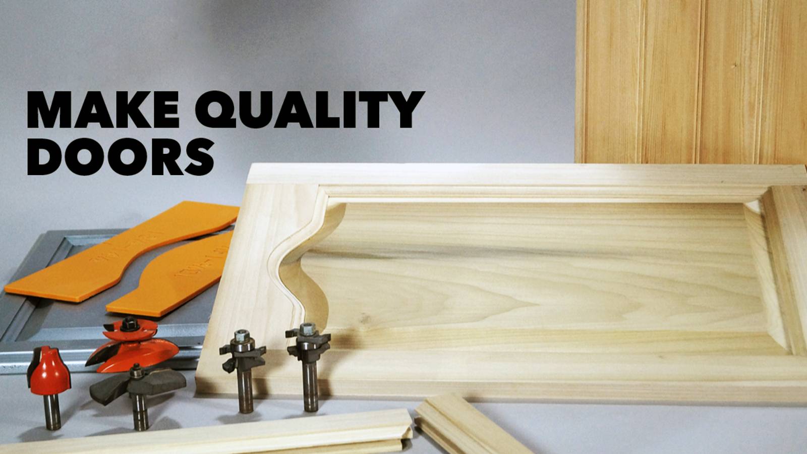 Make Quality Doors