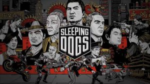 Sleeping Dogs.