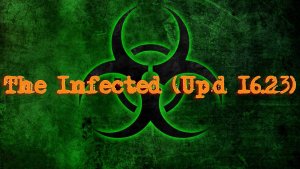 The Infected (Upd 16.23)