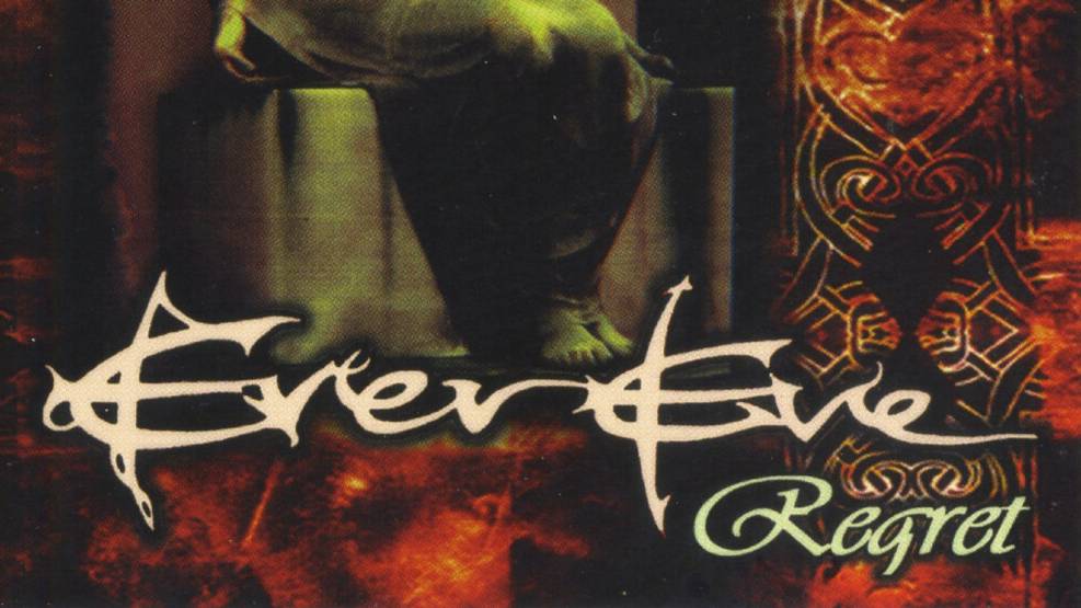 Evereve - 1999 ″Regret″