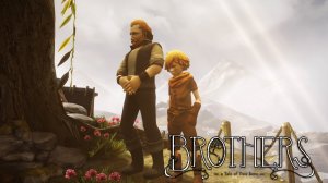 Brothers - A Tale of Two Sons