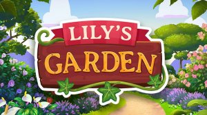 Сериал-летсплей ″Lily′s Garden″. Сезон 3. Исла Бонита. Приключения Карен.