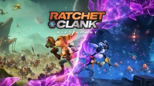 Прохождение Ratchet and Clank Rift Apart на ПК