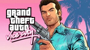 GTA: Vice City - Definitive Edition | ПРОХОЖДЕНИЕ