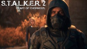 STALKER 2 - Прохождение игры