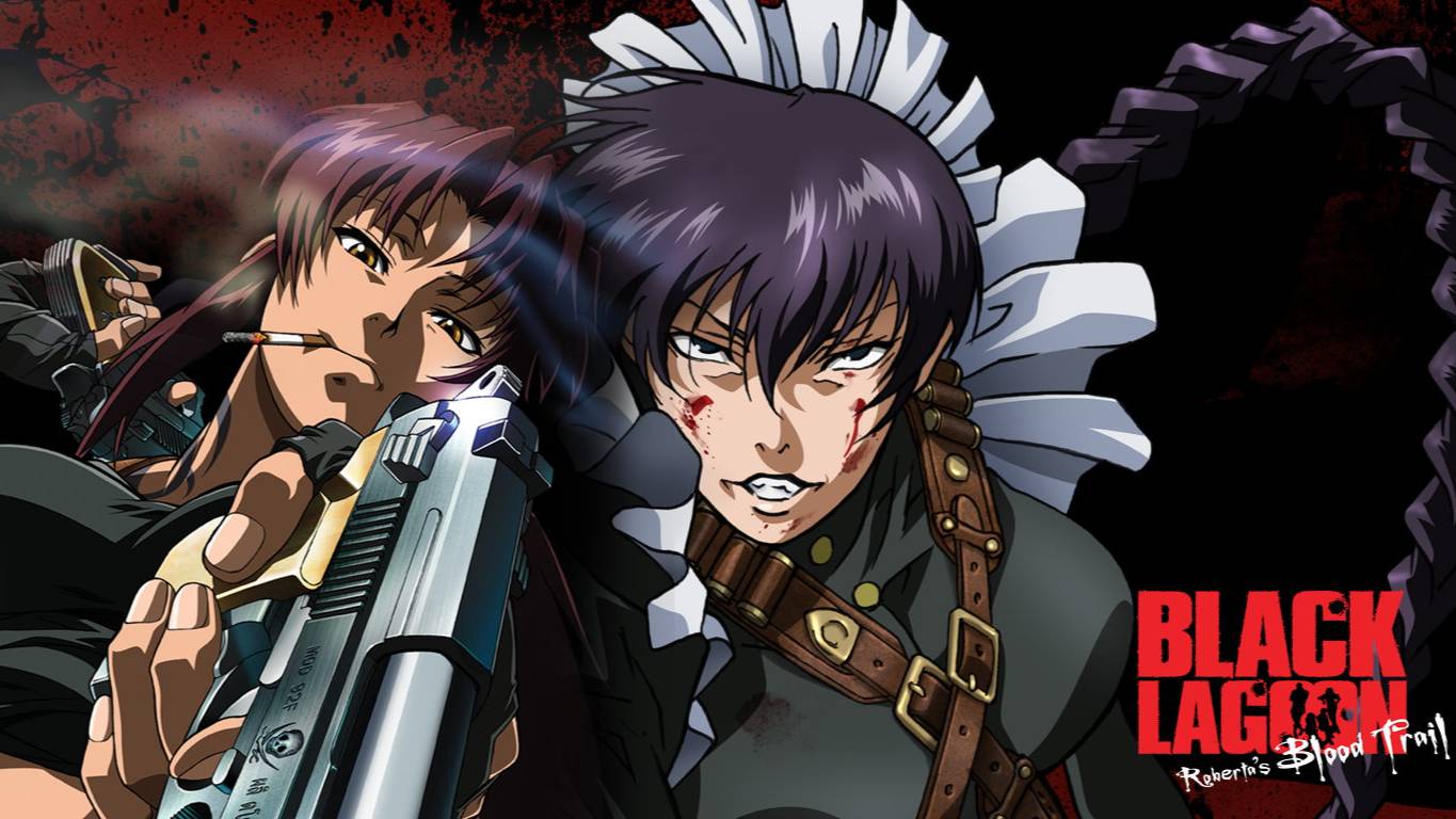 Пираты «Чёрной лагуны»: Кровавая тропа Роберты - Все серии / Black Lagoon: Roberta′s Blood Trail