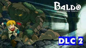 DLC 2 Baldo: The Elemental Temples для игры Baldo: The Guardian Owls
