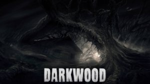 DARKWOOD