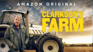 Ферма Кларксона / Clarkson′s Farm. Сезон 1