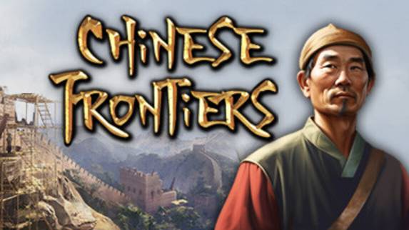 Chinese Frontiers # Строительство Китайской деревни