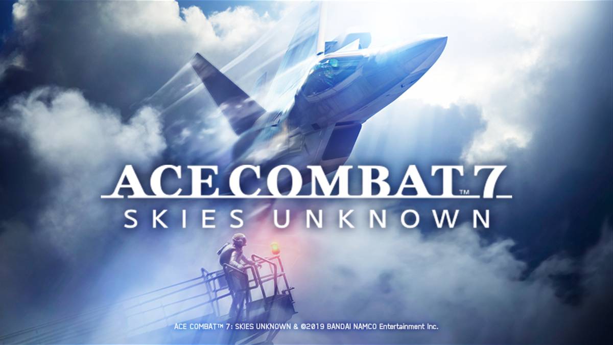 ACE COMBAT 7 SKIES UNKNOWN