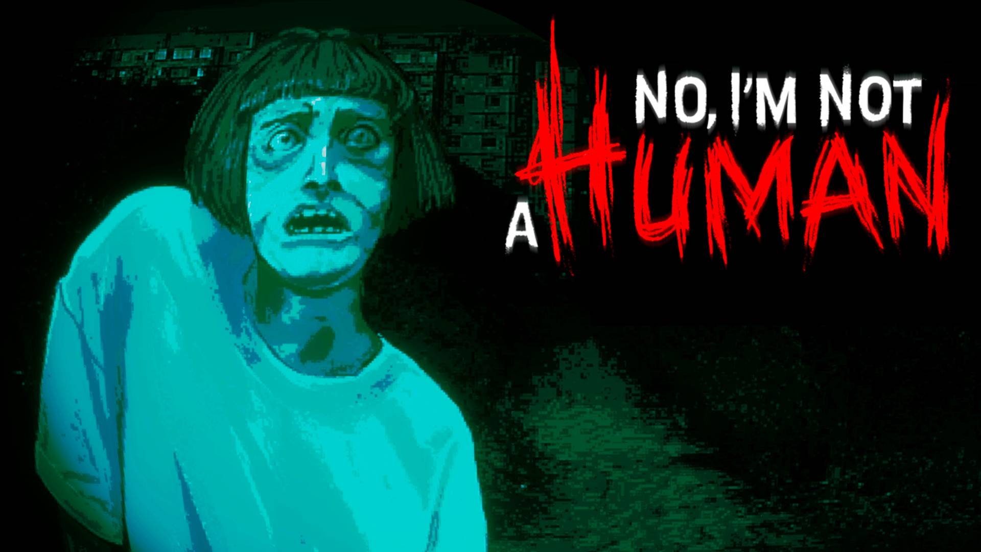 No, I′m not a Human