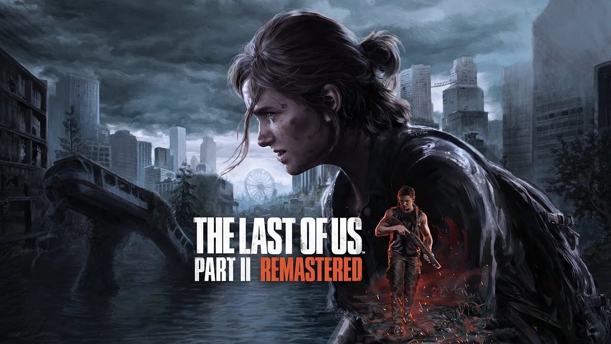 The last of us part II (Remastered)