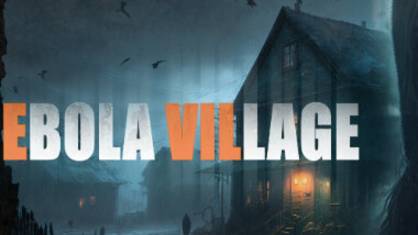 EBOLA VILLAGE