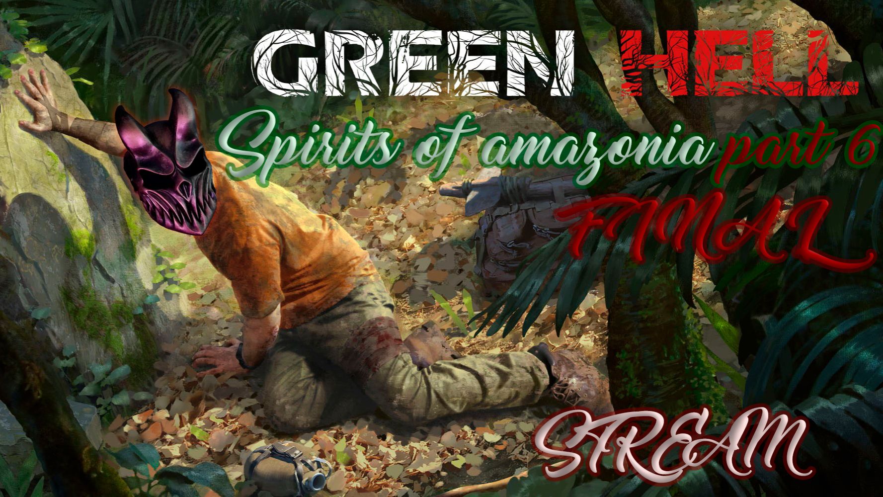 Green Hell | Spirits of Amazonia