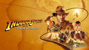 Прохождение Indiana Jones and the Great Circle 2024 на ПК