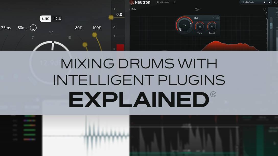 Groove3 Mixing Drums with Intelligent Plugins Explained