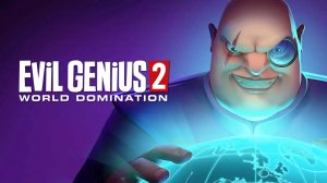 Evil Genius 2