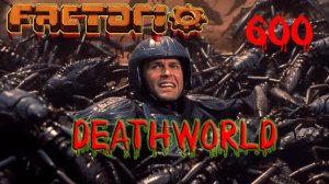 Factorio - death world 600 / 600