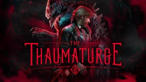 The Thaumaturge [FullHD|PC] (2024)